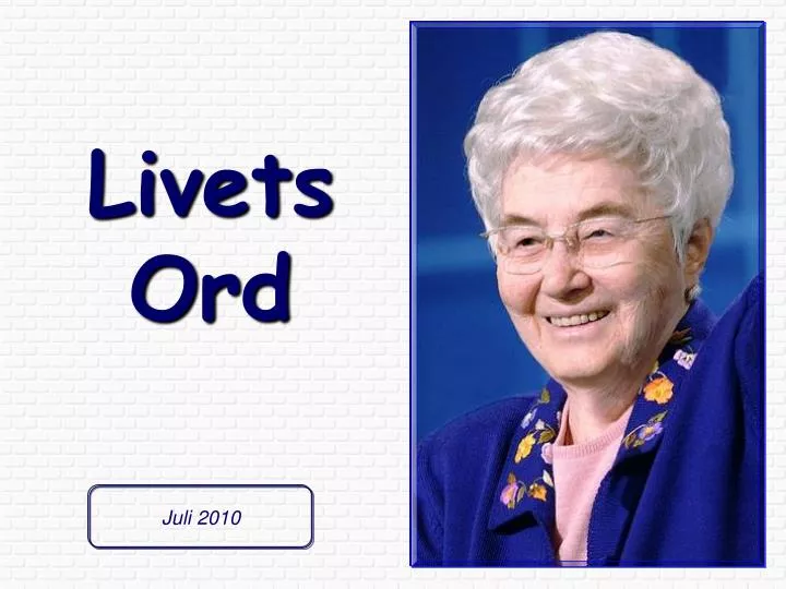 PPT - Livets Ord PowerPoint Presentation, free download - ID:5312138