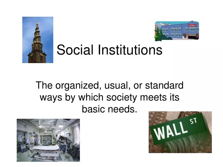 PPT - Social Institutions PowerPoint Presentation, free download - ID ...