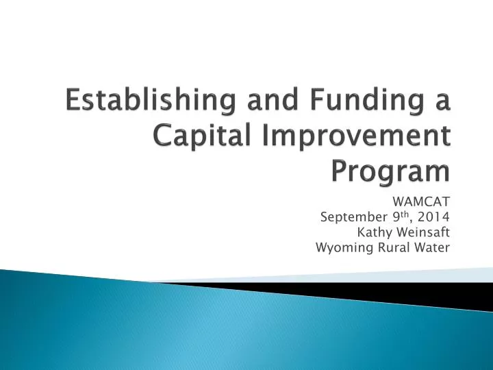 PPT - Establishing and Funding a Capital Improvement Program PowerPoint ...