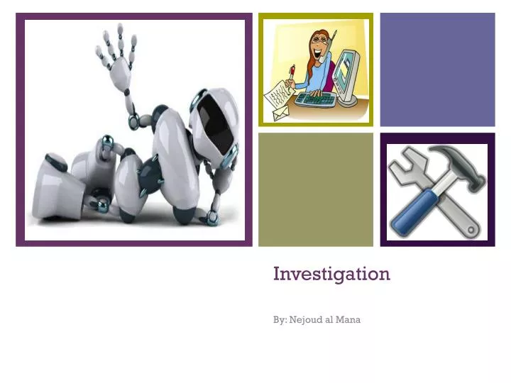 PPT - Investigation PowerPoint Presentation, free download - ID:5312629