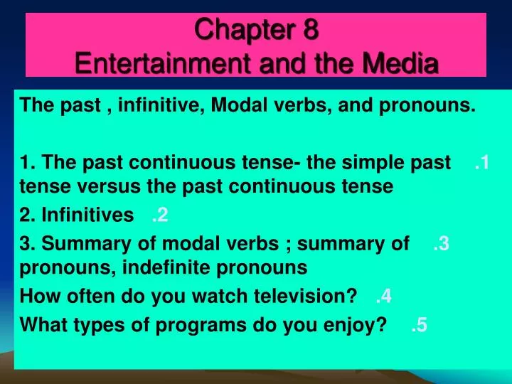 PPT - Chapter 8 Entertainment and the Media PowerPoint Presentation ...
