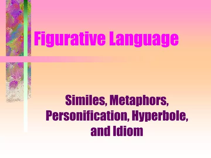 PPT - Figurative Language PowerPoint Presentation, free download - ID:5313444