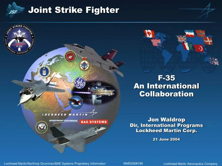 PPT - F-35 An International Collaboration Jon Waldrop Dir ...