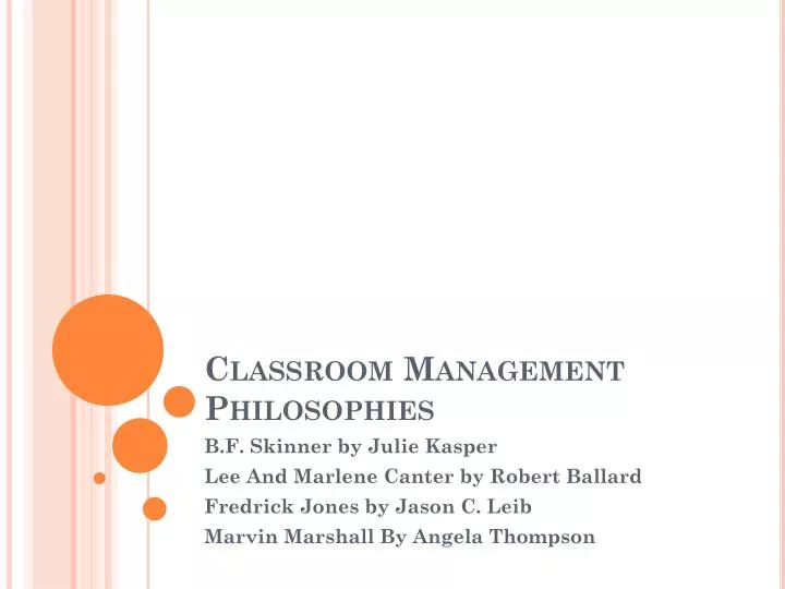 PPT - Classroom Management Philosophies PowerPoint Presentation, free ...