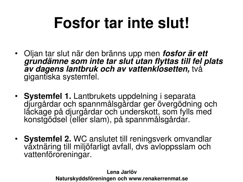 PPT - Hur stor betydelse har kretslopp av näringsämnen från avlopp ...