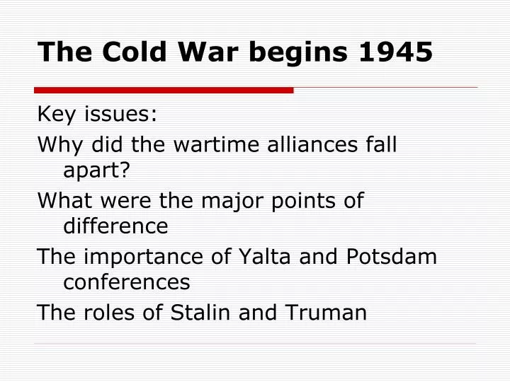 PPT - The Cold War begins 1945 PowerPoint Presentation, free download ...