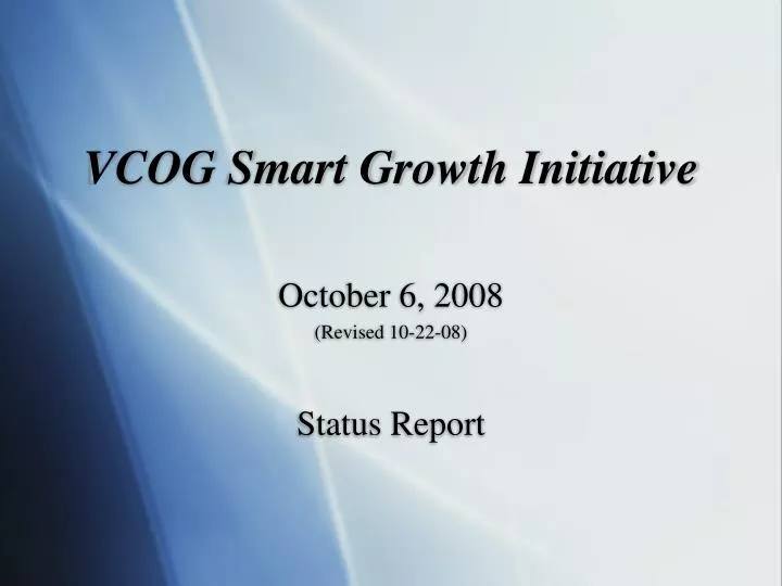 PPT - VCOG Smart Growth Initiative PowerPoint Presentation, free download - ID:5316968
