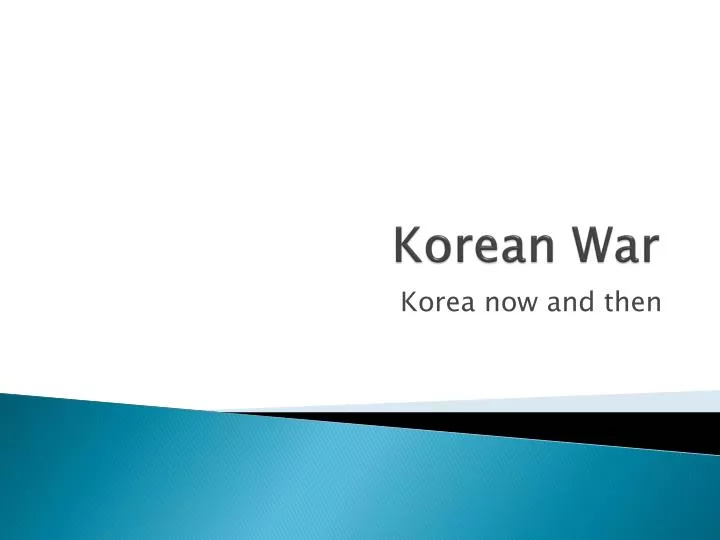 PPT - Korean War PowerPoint Presentation, free download - ID:5317049