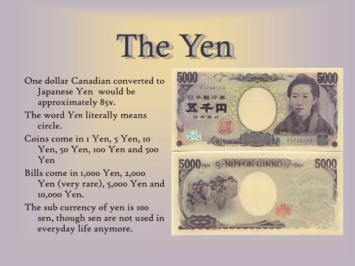 PPT - The Yen PowerPoint Presentation, free download - ID:5318219