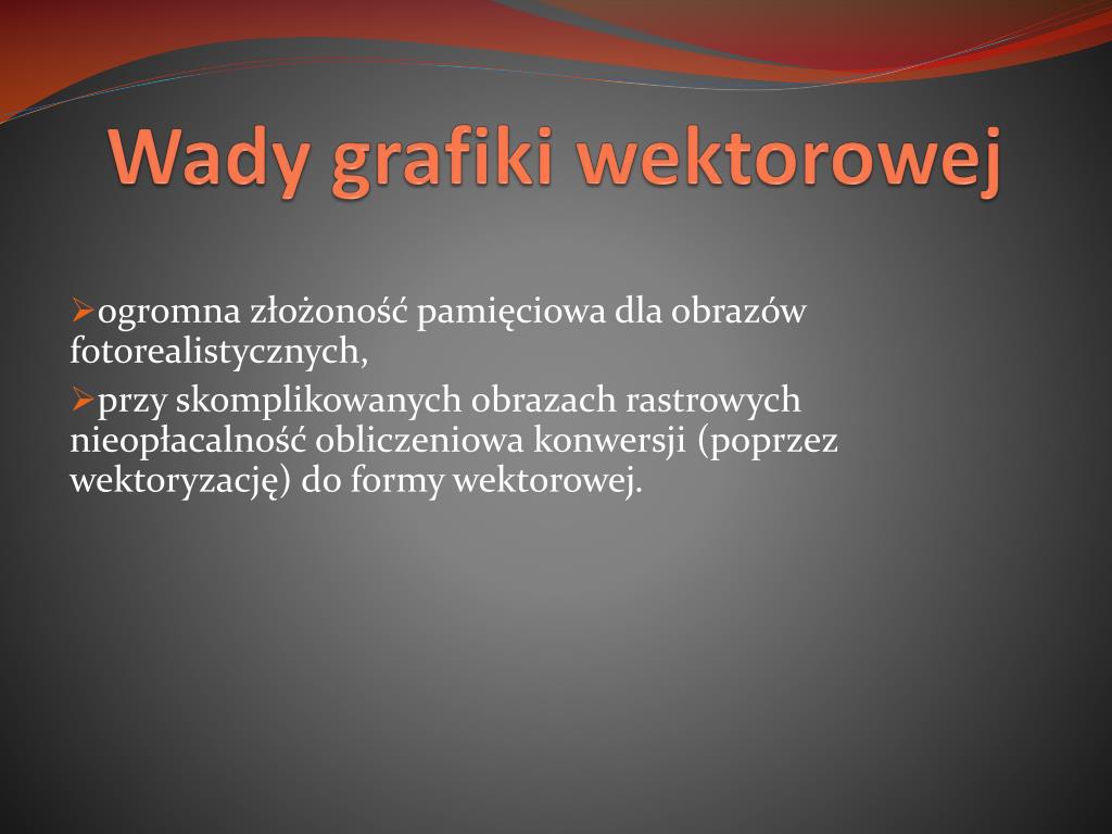 PPT - Grafika rastrowa i wektorowa, przetwarzanie obrazu PowerPoint ... PPT - Grafika rastrowa i wektorowa, przetwarzanie obrazu PowerPoint ...