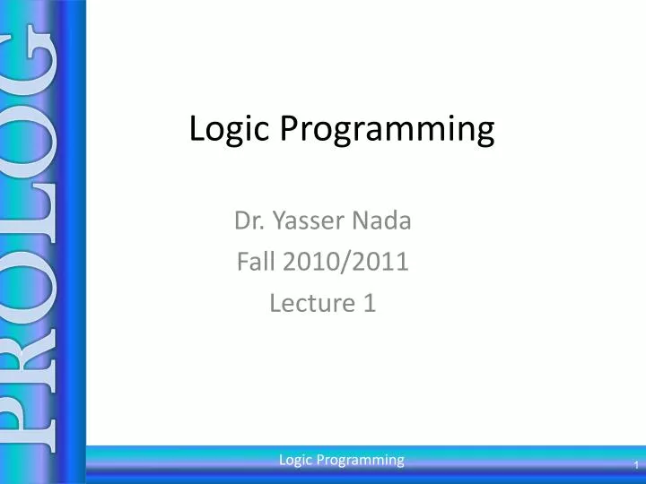 PPT - Logic Programming PowerPoint Presentation, free download - ID:5319381