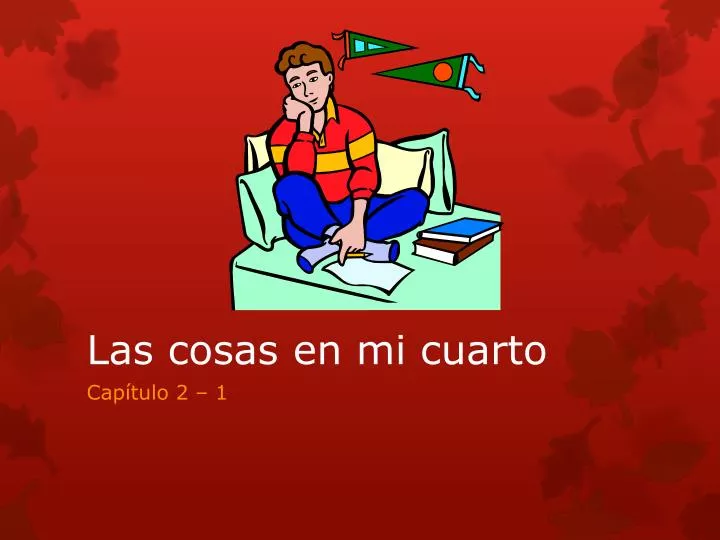 PPT - Las cosas en mi cuarto PowerPoint Presentation, free download ...