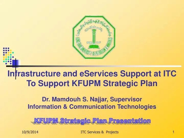 PPT - KFUPM Strategic Plan Presentation PowerPoint Presentation, free ...