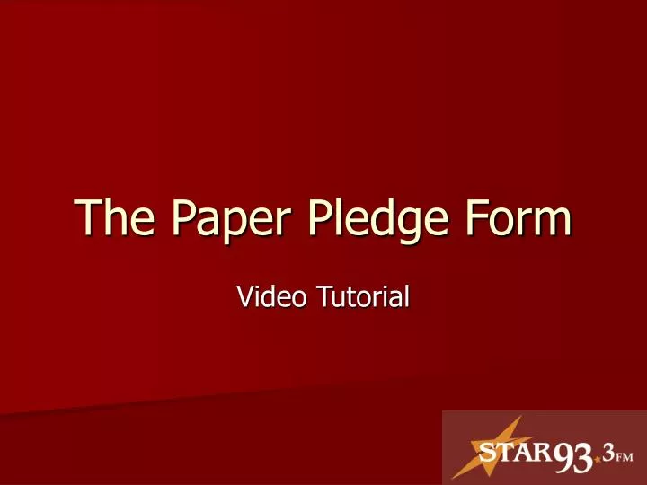 PPT - The Paper Pledge Form PowerPoint Presentation, free download - ID ...