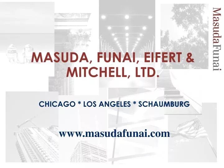 PPT - MASUDA, FUNAI, EIFERT & MITCHELL, LTD. PowerPoint Presentation ...