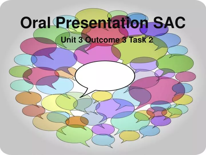 PPT - Oral Presentation SAC PowerPoint Presentation, free download - ID ...