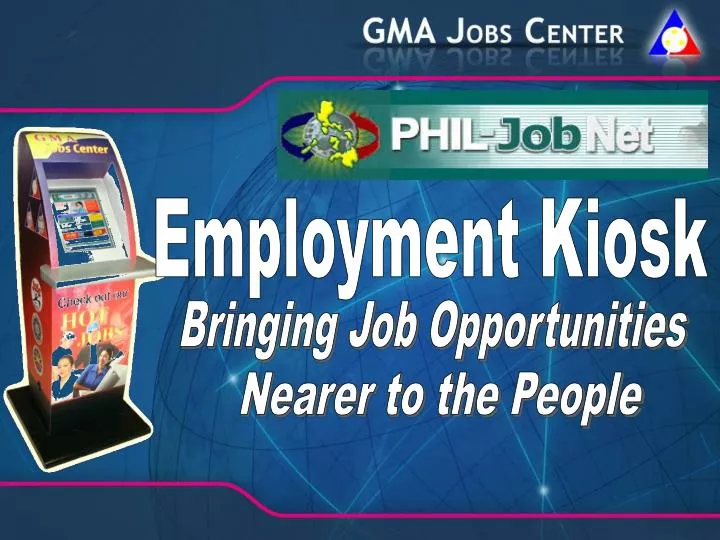 PPT - Employment Kiosk PowerPoint Presentation, free download - ID:5323308