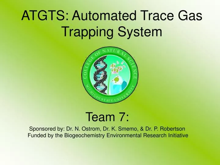 PPT - ATGTS: Automated Trace Gas Trapping System PowerPoint ...