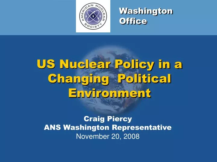 PPT - US Nuclear Policy in a Changing Political Environment PowerPoint ...