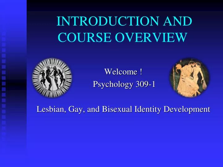 PPT - INTRODUCTION AND COURSE OVERVIEW PowerPoint Presentation, free ...