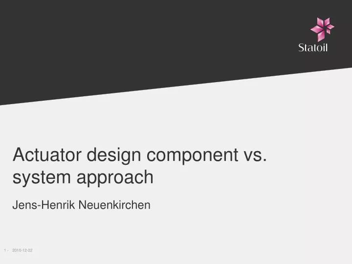 PPT - Actuator design component vs. system approach PowerPoint ...