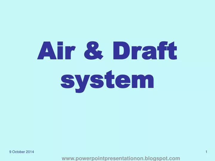 PPT - Air & Draft system PowerPoint Presentation, free download - ID ...