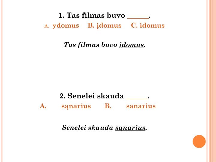 PPT - Nosinių raidžių rašyba priešdėliuose ir galūnėse PowerPoint ...