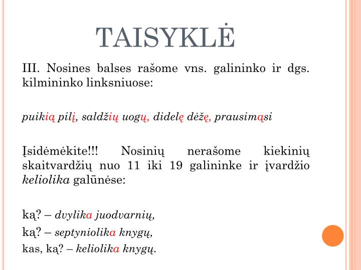 PPT - Nosinių raidžių rašyba priešdėliuose ir galūnėse PowerPoint ...