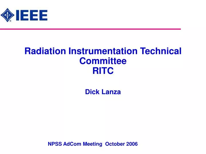 PPT - Radiation Instrumentation Technical Committee RITC PowerPoint ...