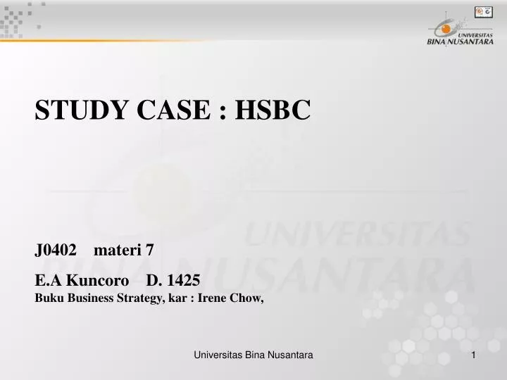 PPT - STUDY CASE : HSBC PowerPoint Presentation, free download - ID:5324785