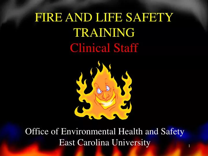PPT - FIRE AND LIFE SAFETY TRAINING Clinical Staff PowerPoint ...