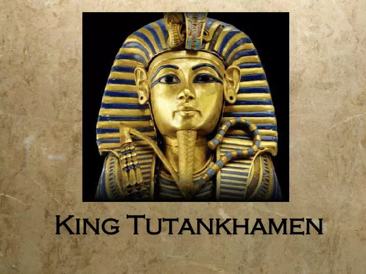 PPT - King Tutankhamen PowerPoint Presentation, free download - ID:5327143