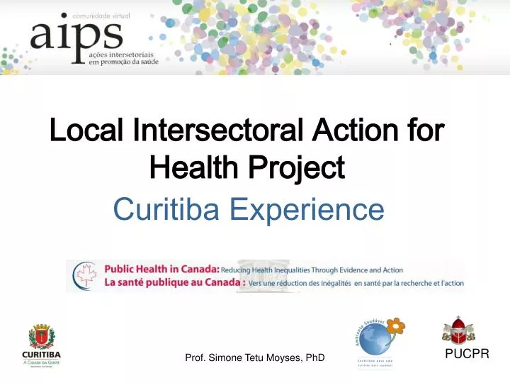 PPT - Local Intersectoral Action for Health Project PowerPoint ...