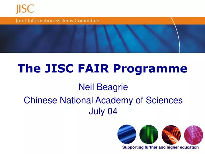 PPT - The JISC FAIR Programme PowerPoint Presentation, free download ...