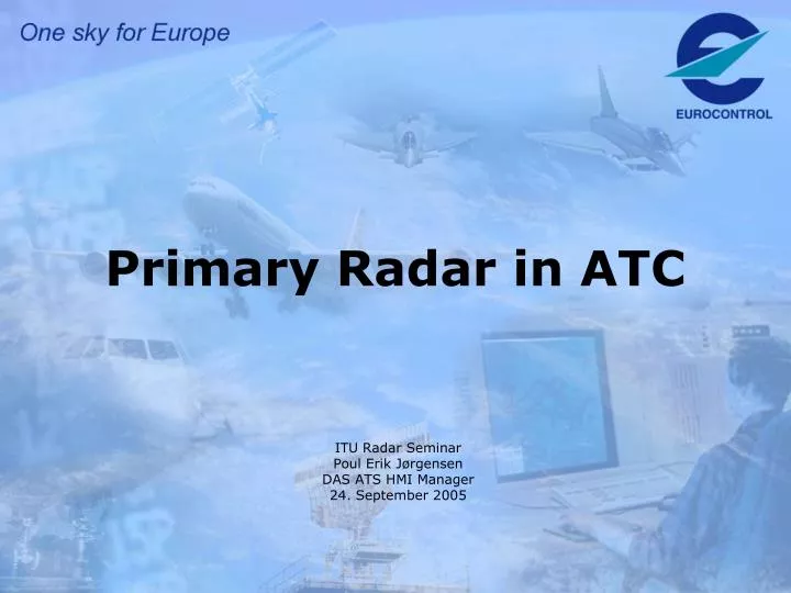 PPT - Primary Radar in ATC PowerPoint Presentation, free download - ID ...