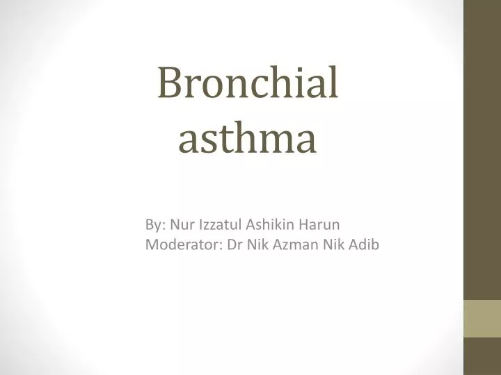 PPT - Bronchial asthma PowerPoint Presentation, free download - ID:5328900