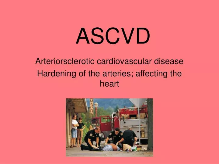 PPT - ASCVD PowerPoint Presentation, free download - ID:5329447