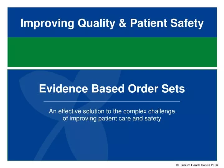 PPT - Improving Quality & Patient Safety PowerPoint Presentation, free ...