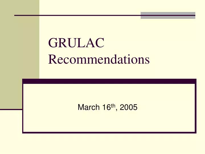 PPT - GRULAC Recommendations PowerPoint Presentation, free download ...
