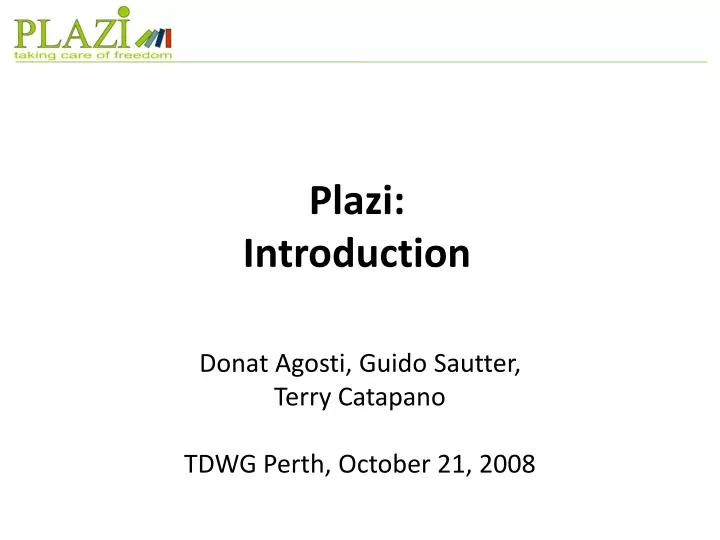 PPT - Plazi: Introduction PowerPoint Presentation, free download - ID ...