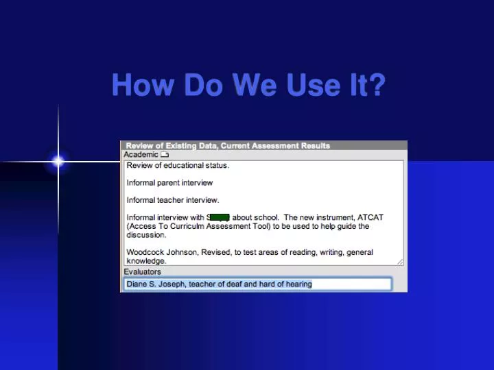 PPT - How Do We Use It? PowerPoint Presentation, free download - ID:5330260