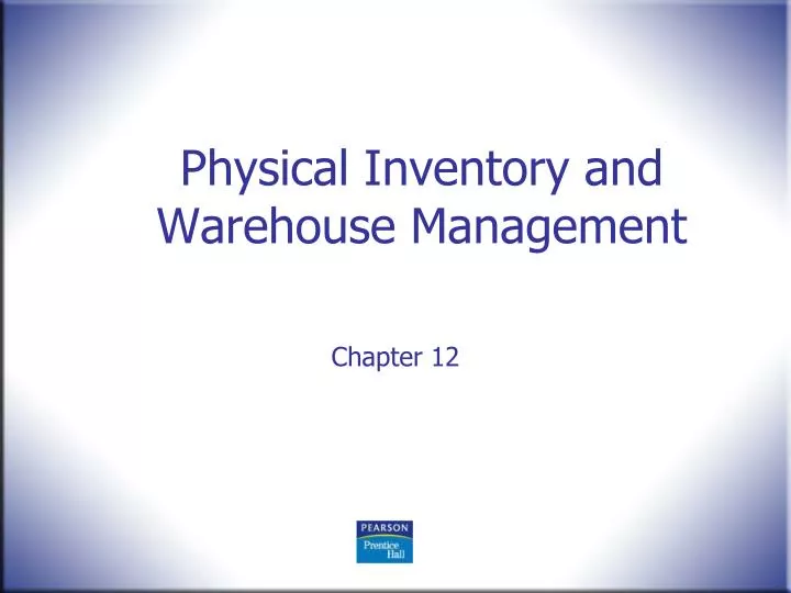 PPT - Physical Inventory and Warehouse Management PowerPoint ...