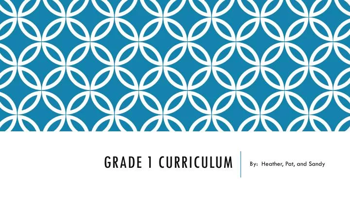 PPT - Grade 1 Curriculum PowerPoint Presentation, free download - ID ...