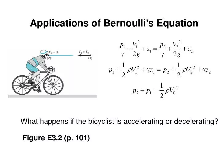 Ppt Applications Of Bernoullis Equation Powerpoint Presentation