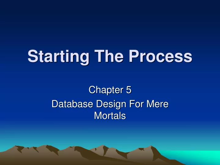 PPT - Starting The Process PowerPoint Presentation, free download - ID ...