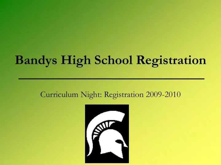 PPT - Bandys High School Registration PowerPoint Presentation, free ...