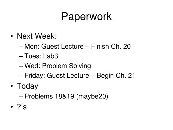 PPT - Paperwork PowerPoint Presentation, free download - ID:5332523