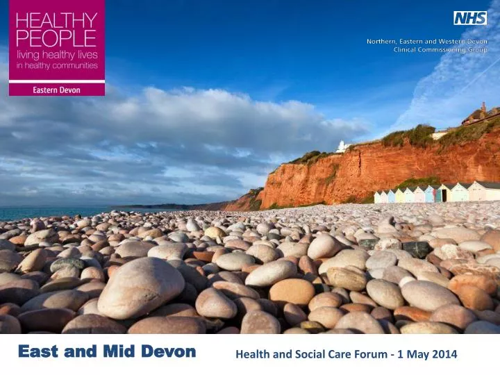 PPT - East and Mid Devon PowerPoint Presentation, free download - ID:5333530