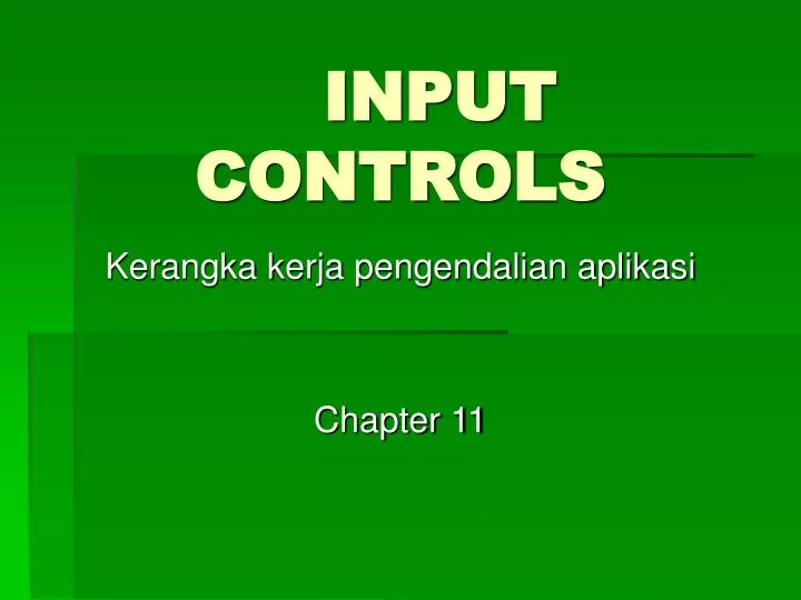 PPT - INPUT CONTROLS PowerPoint Presentation, free download - ID:5333624