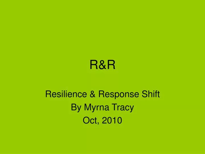 PPT - R&R PowerPoint Presentation, free download - ID:5334587